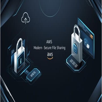 "Secure File Sharing Solutions on AWS".pptx