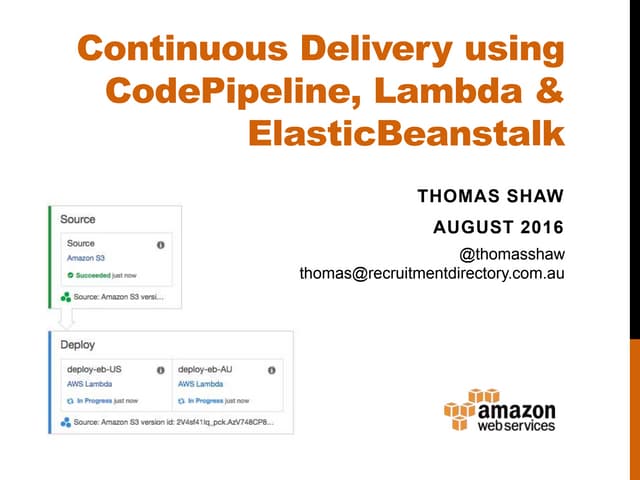 Continuous Delivery Using Aws Codepipeline Aws Lambda And Aws