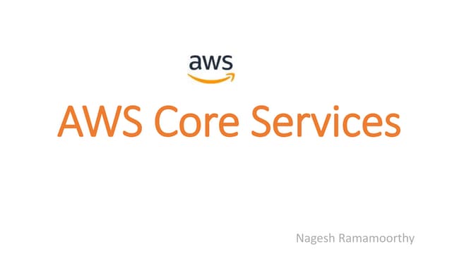 Aws Core Services Ppt
