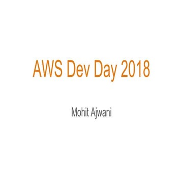 Aws Dev Day 2018 Ppt Free Download