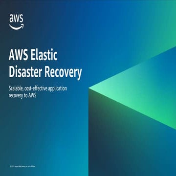 AWS Elastic Disaster Recovery (AWS DRS) First Call Deck.pptx