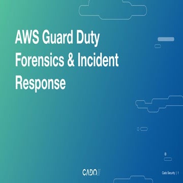 AWS Guard Duty Forensics & Incident Response.pdf