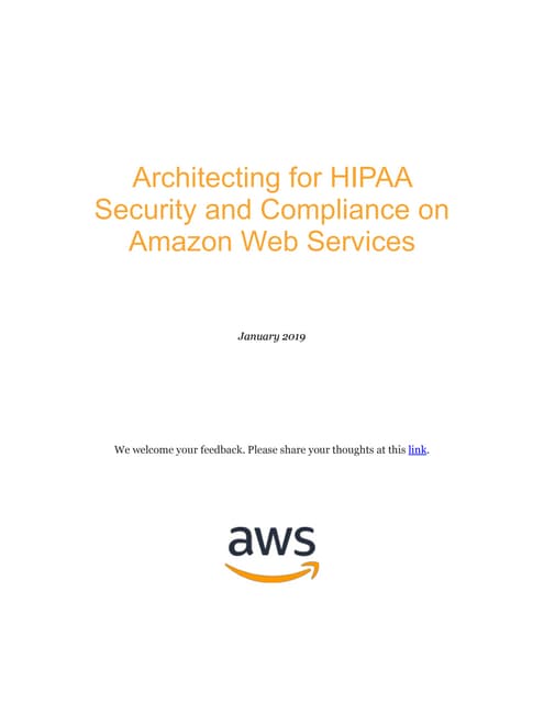 Building HIPAA-Compliant Software Using AWS Cloud | PPTX