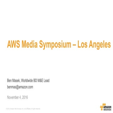 AWS Media Symposium | PPT | Free Download