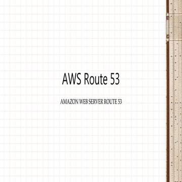 Aws route 53 | PPTX