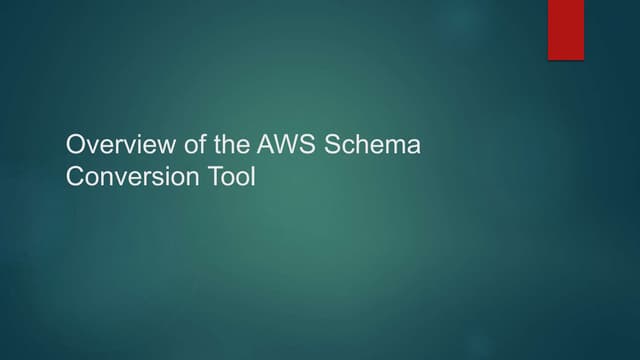 Aws Schema Conversion Tool Ppt
