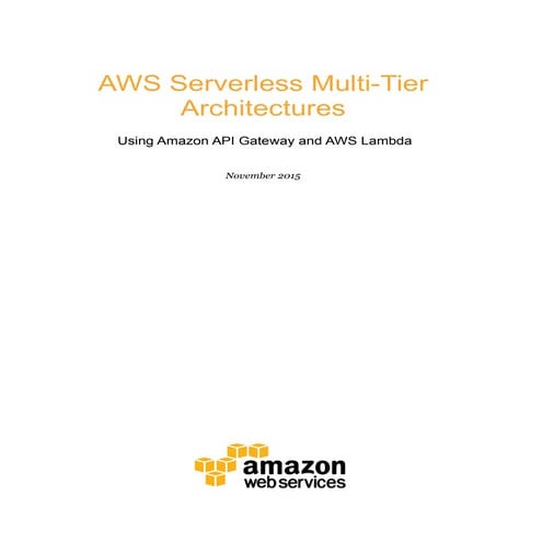 Aws Serverless Multi Tierarchitectures Pdf