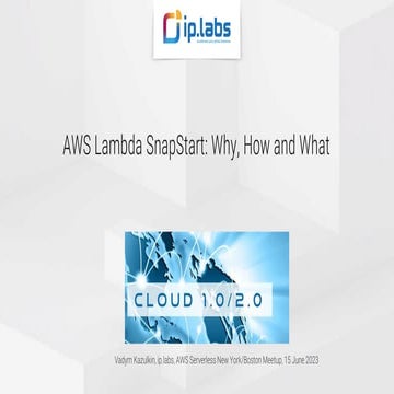 Aws Lambda Snapstart Why How And What Aws Serverless Meetup New York Boston 2023 Ppt 