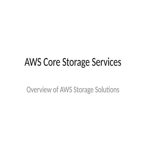 Aws Different Storage Services Presentation Pptx