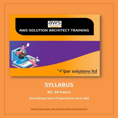 AWS SOLUTIONS ARCHITECT TRAINING | PDF