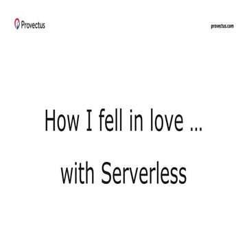 How I fell in love with Serverless, Yevhen Duma, DevOps Engineer at ...