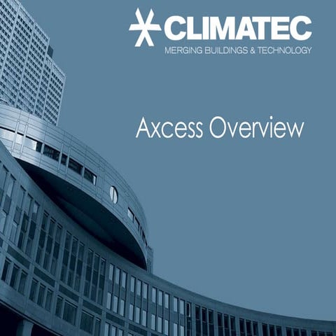 Axcess overview v6 | PPT