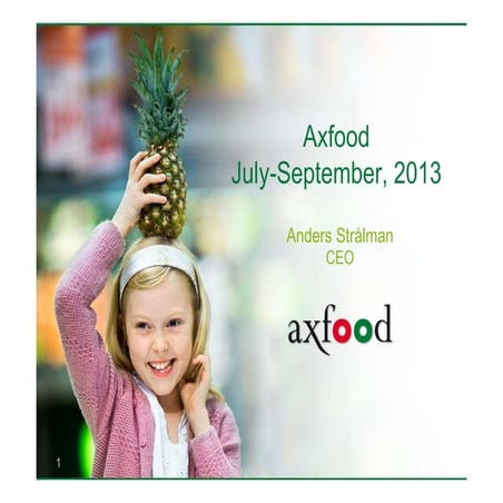 Axfood presentation Q3 2013 | PDF