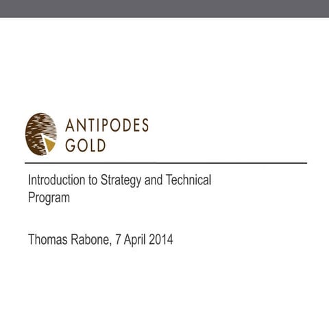 Antipodes Gold AXG: April Introduction. | PPT