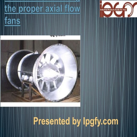 Axial flow fans | PPTX
