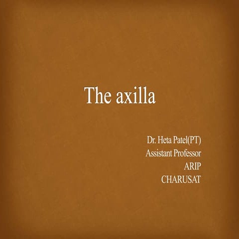 4-AXILLA.ppt anatomy of the axillary region | PPT