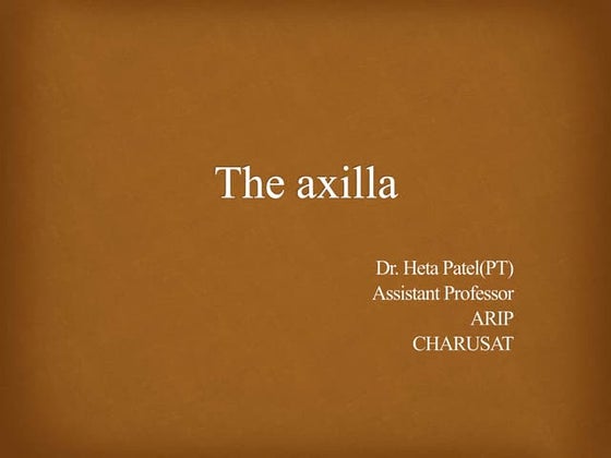 4-AXILLA.ppt anatomy of the axillary region | PPT