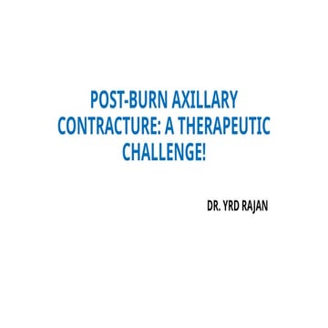 AXILLARY CONTRACTURES.pptx TRAPEZFLAP PLASTY | PPT