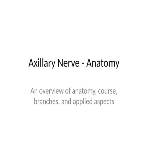 Axillary_Nerve_Anatomy clinicalaspe.pptx