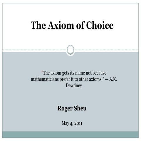 Axiom of choice presentation | PPTX
