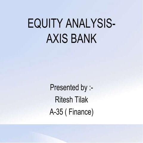 Axis bank- Stock analysis | PPT