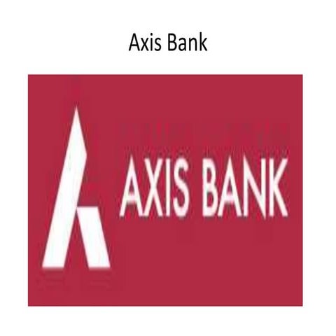 Axis bank | PPT