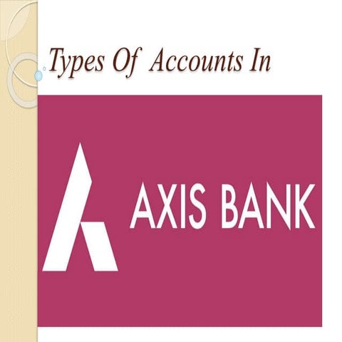 Axis bank | PPT