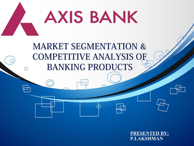 Axis bank ppt | PPTX