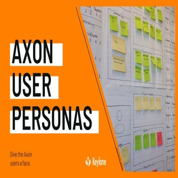 Axon user personas | PPT