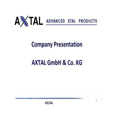 AXTAL presentation March2013. | PDF