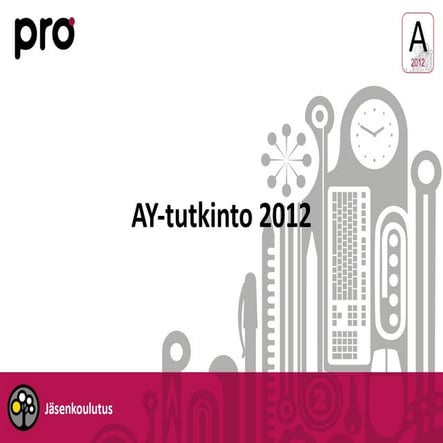 AY tutkinto | PPT