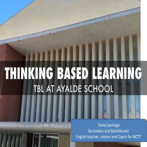 Ayalde Ikastetxea: Thinking Based learning | PPT