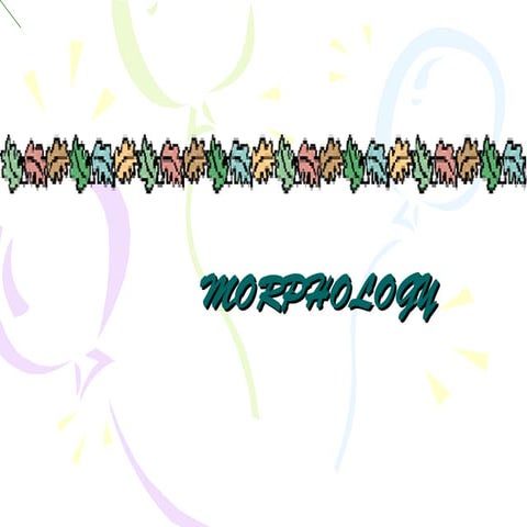 INTRODUCTION TO ENGLISH MORPHOLOGY, ENGLISH LINGUISTICS | PPT