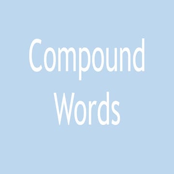 Compound words | PPTX