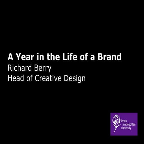A Year In The Life Of A Brand | PPT