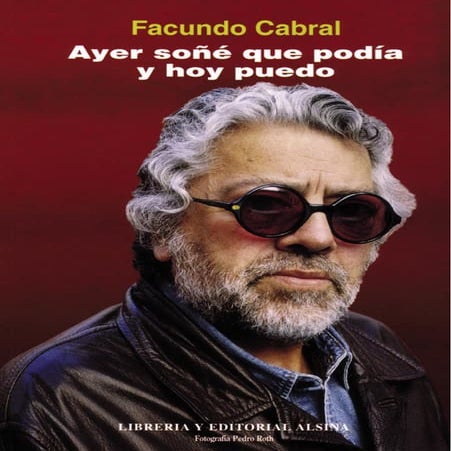 Ayer soñe que podia y hoy puedo facundo cabral | PDF