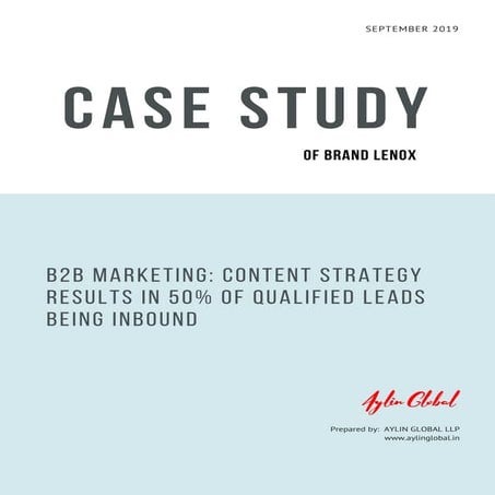 B2B Content Marketing Case Study - Aylin Global [case study] | PDF