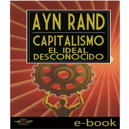 Capitalismo: El Ideal Desconocido - Ayn Rand | PDF