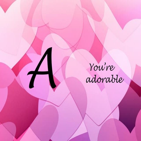 A you're adorable | PPT