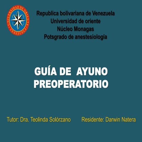 RECOMENDACIÓN DEL AYUNO PREOPERATORIO EN PACIENTE SANOS.pptx