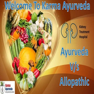 Ayurveda Versus Allopathic Treatment - Ayurvedic medicine For Kidney ...