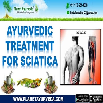 Ayurvedic Treatment For Sciatic Nerve Pain - Causes, Symptoms, Diagnosis & Herbal Remedies | PPTX