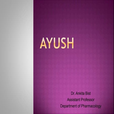 Ayush | PPTX