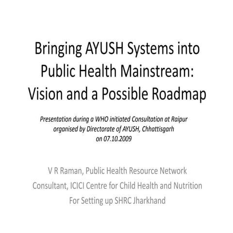 Ayush mainstreaming presforfgd_who | PPTX