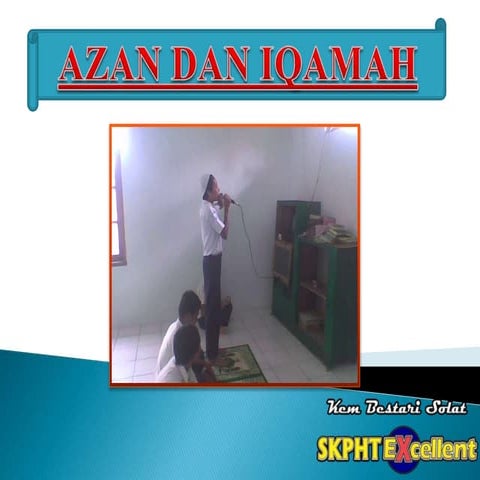 AZAN DAN IQAMAH.pptx