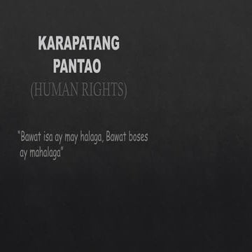 Karapatang Pantao Sa Edukastong Pagkakatao | PPTX