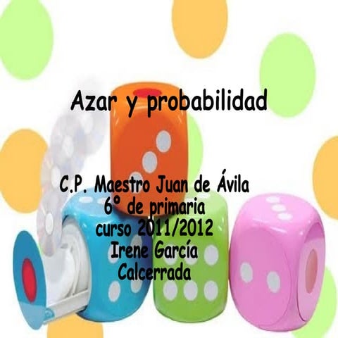 Azar y probabilidad | PPT