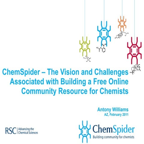 Crawling Across the Web of Chemistry Using ChemSpider | PPT