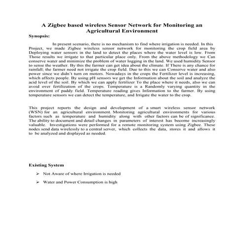 Ieee Projects Abstract A Zigbee Based Wireless Sensor Network For Monitoring An Agricultural