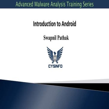 Advanced Malware Analysis Training Session8 Introduction To Android Ppt